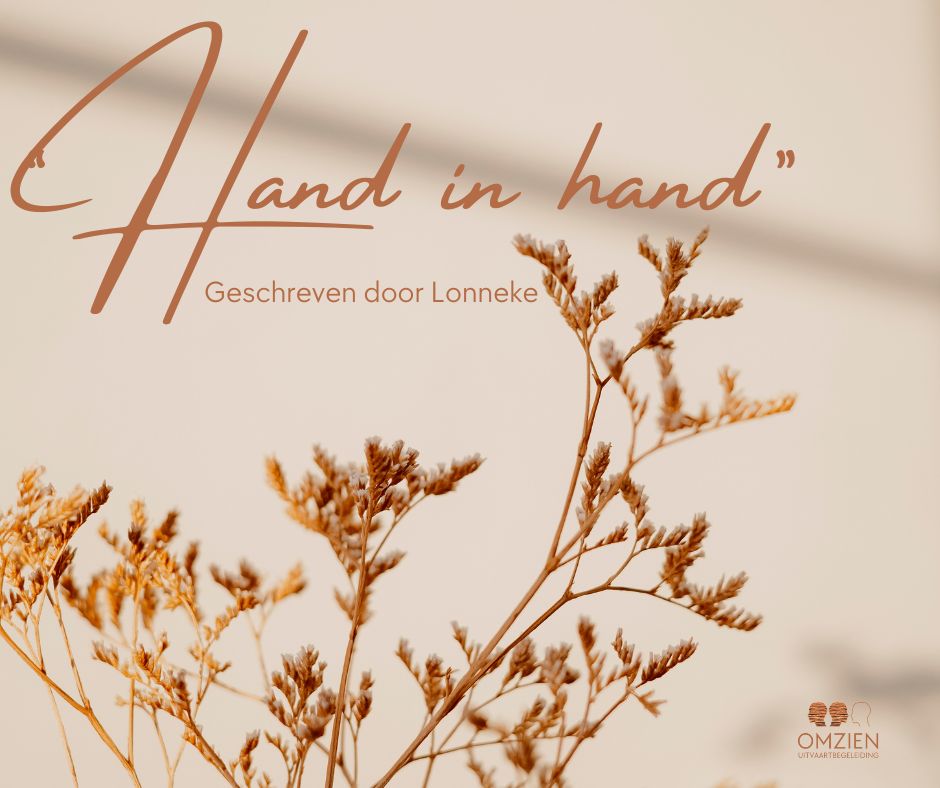 Hand in hand - Omzien Uitvaart